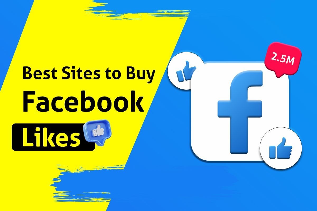 6 Best Sites to Buy Facebook Likes (Compared& Reviewed)