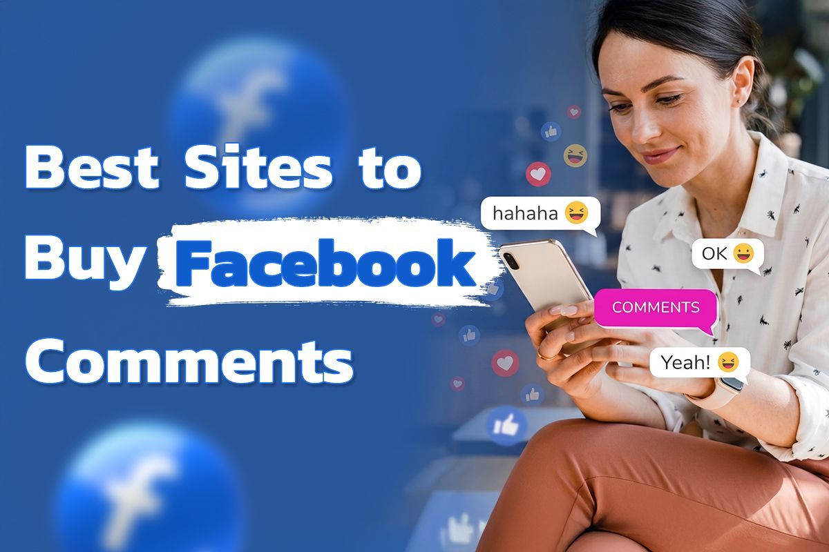 5 Best Sites to Buy Facebook Comments (Reviewed & Compared)